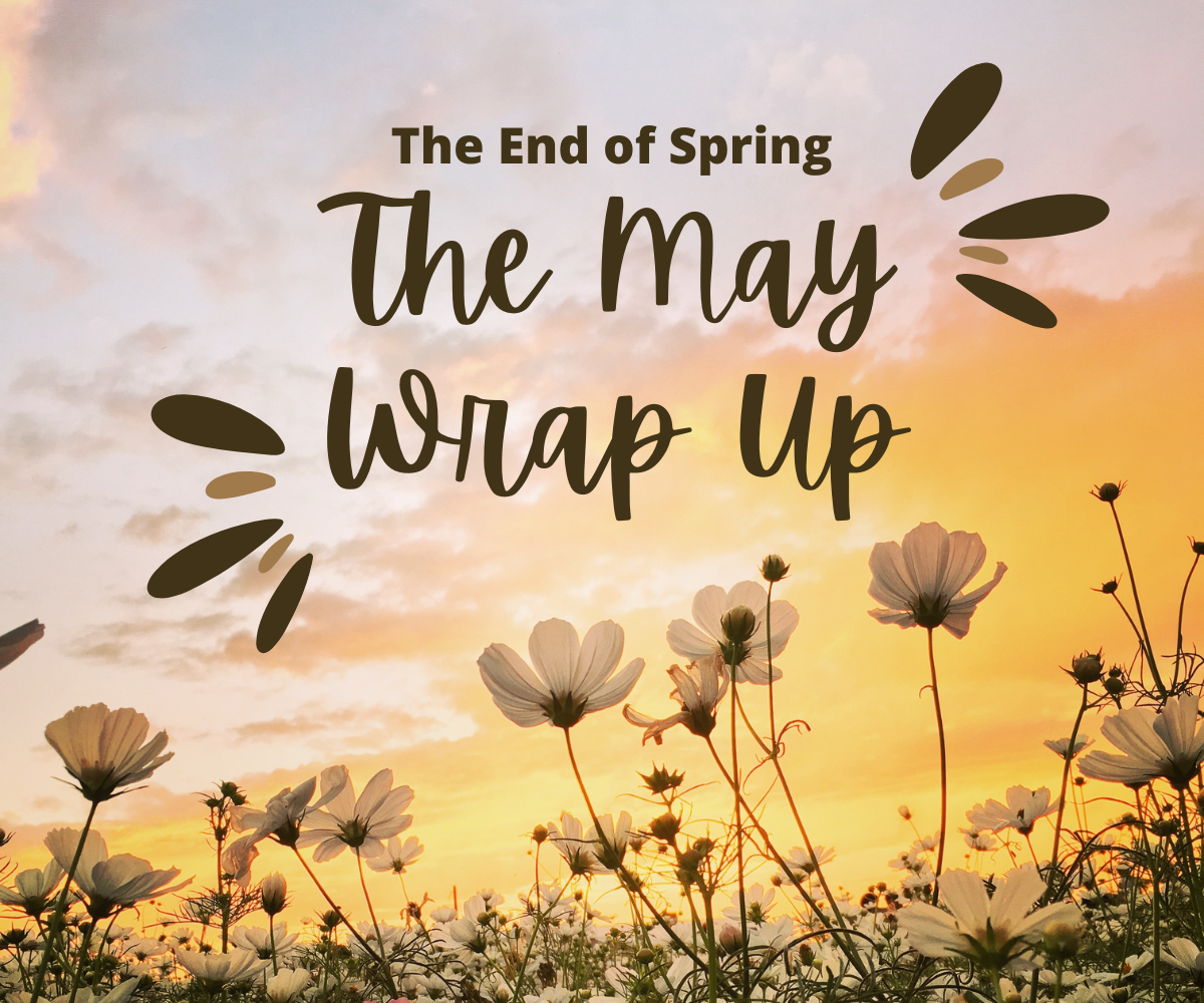 The End of Spring: The May Wrap Up – Luath Press