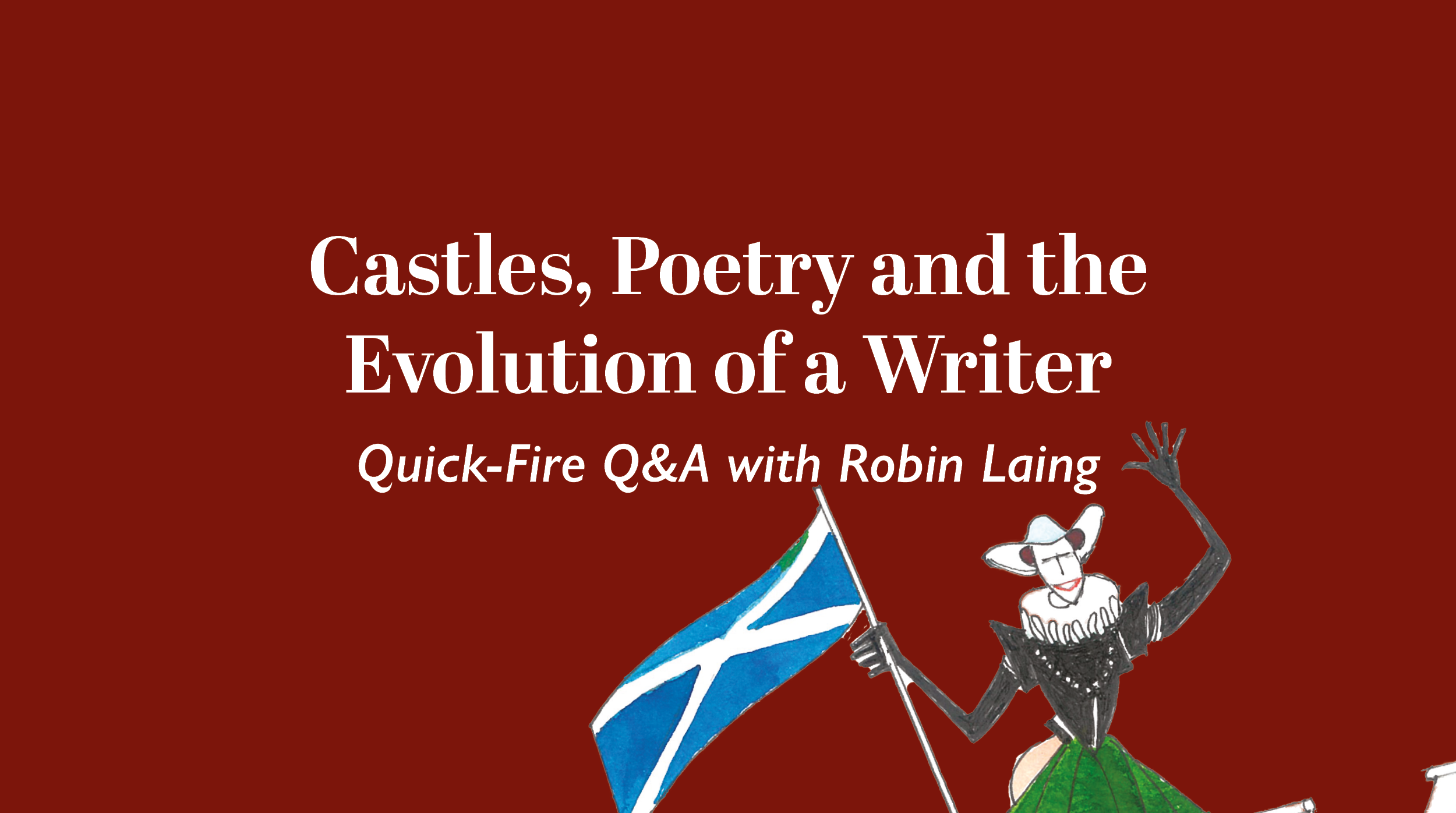 Castles, Poetry and the Evolution of a Writer: Quick-Fire Q&A with ...