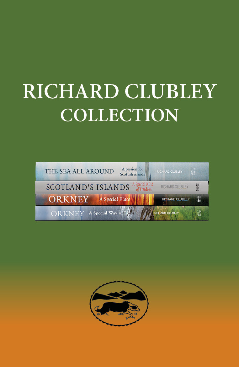 Discover Scottish Islands: Richard Clubley Book Bundle – Luath Press