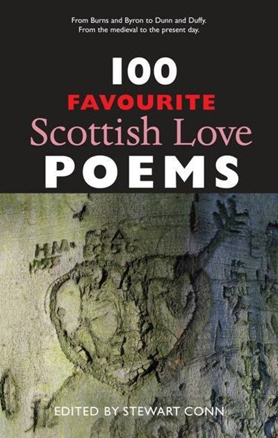 100 Favourite Scottish Love Poems100 Favourite Scottish Love Poems: A ...