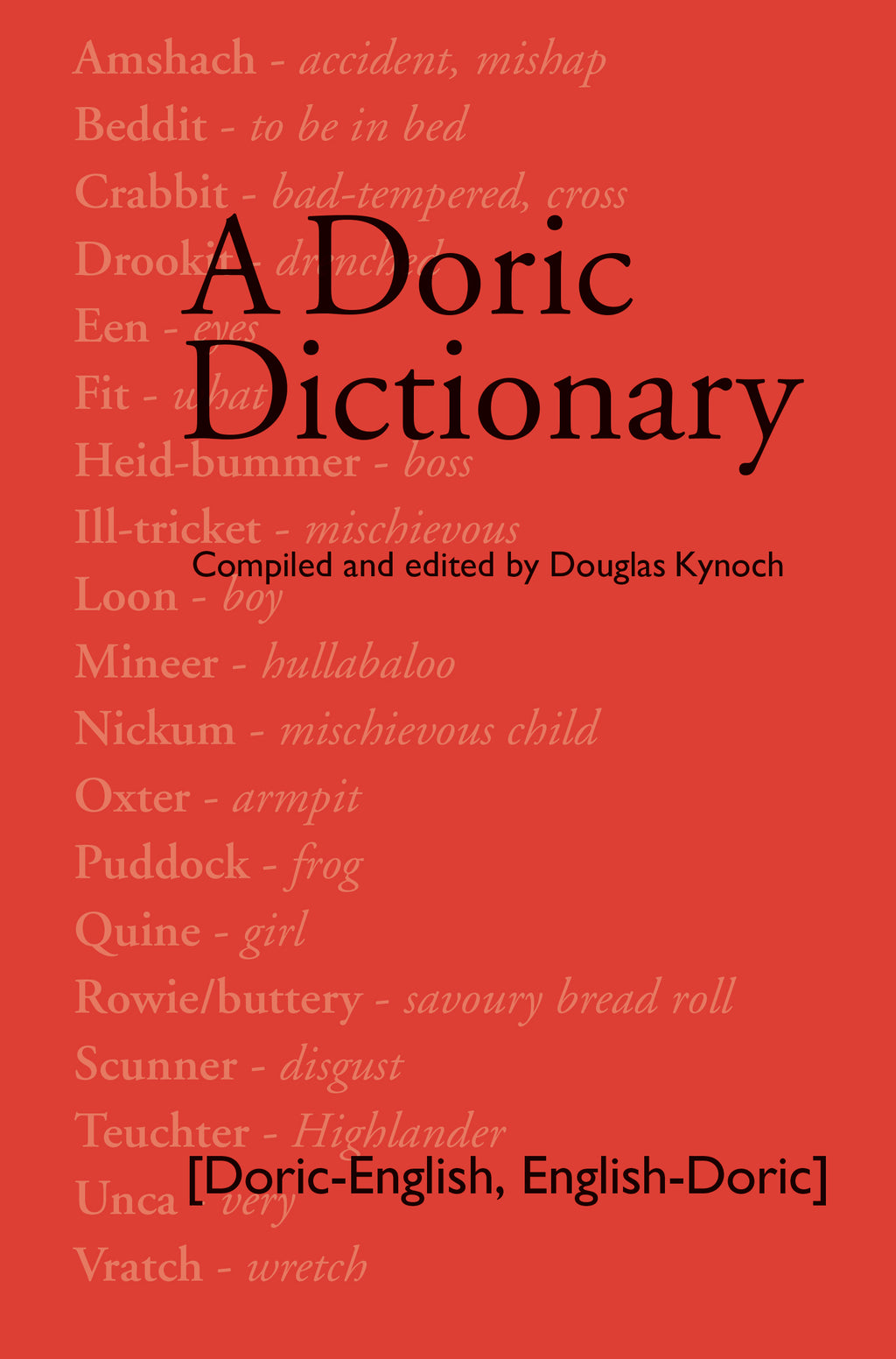 A Doric Dictionary: Explore North-East Scots Language – Luath Press
